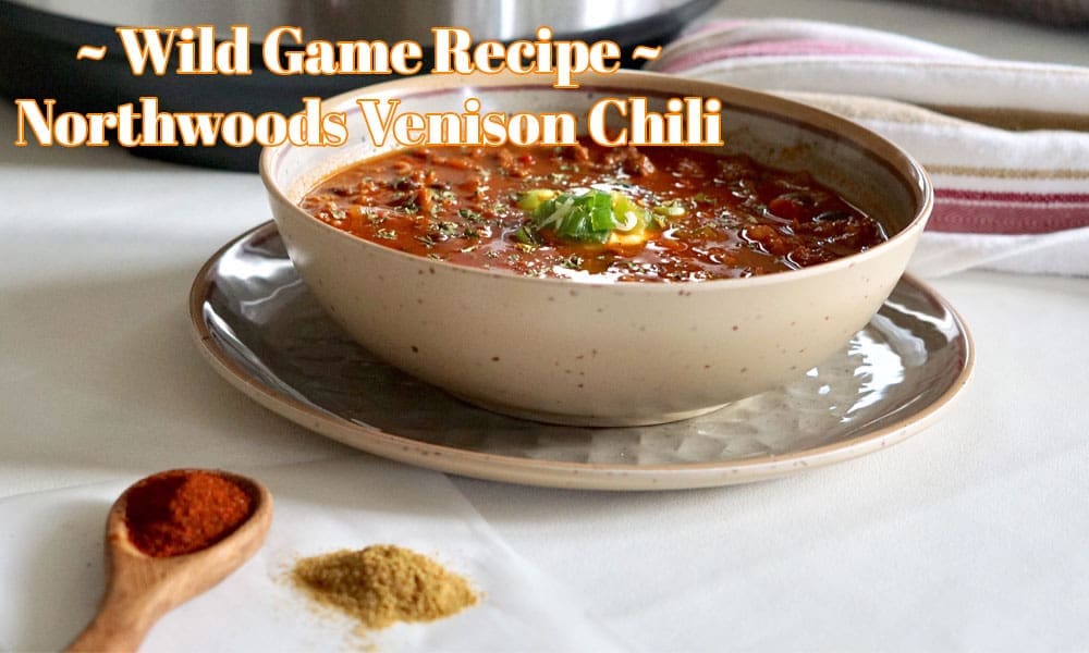 Recipe: Northwoods Venison Chili | Hunting Magazine