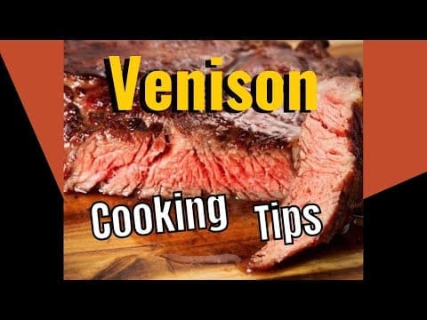 HOW TO COOK VENISON | Tips for cooking Deer Meat | Venison Cooking MISTAKES | Deer Steaks on ...